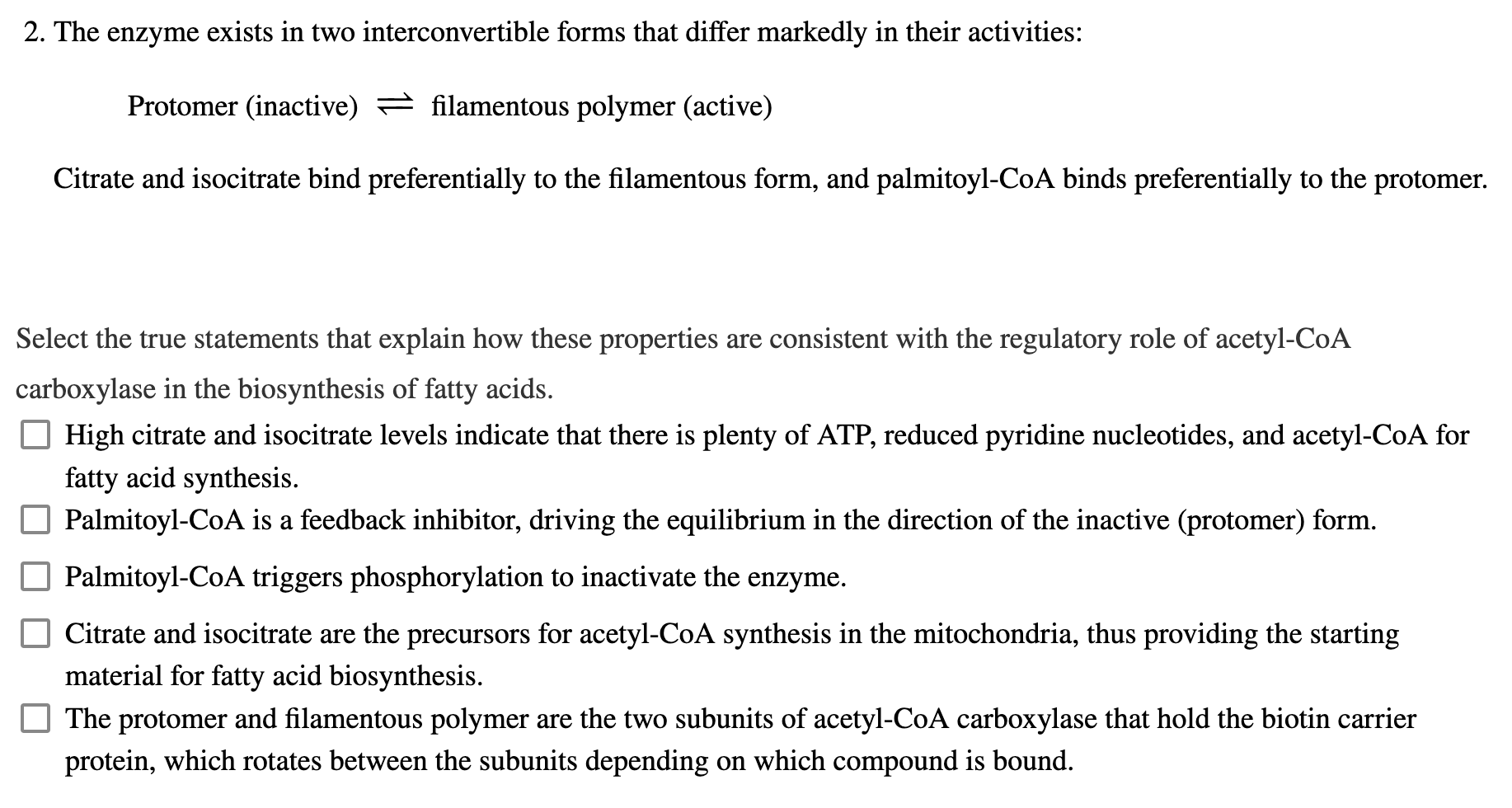 Solved 2. The enzyme exists in two interconvertible forms | Chegg.com