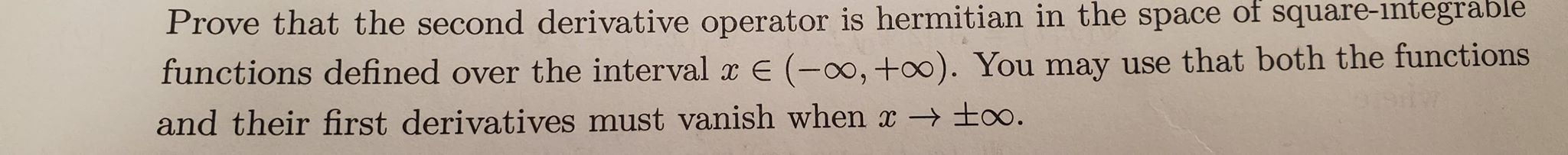 Solved Prove that the second derivative operator is | Chegg.com