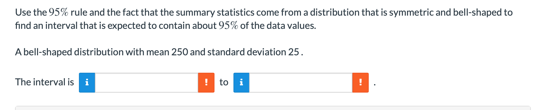 Solved Use the 95% rule and the fact that the summary | Chegg.com