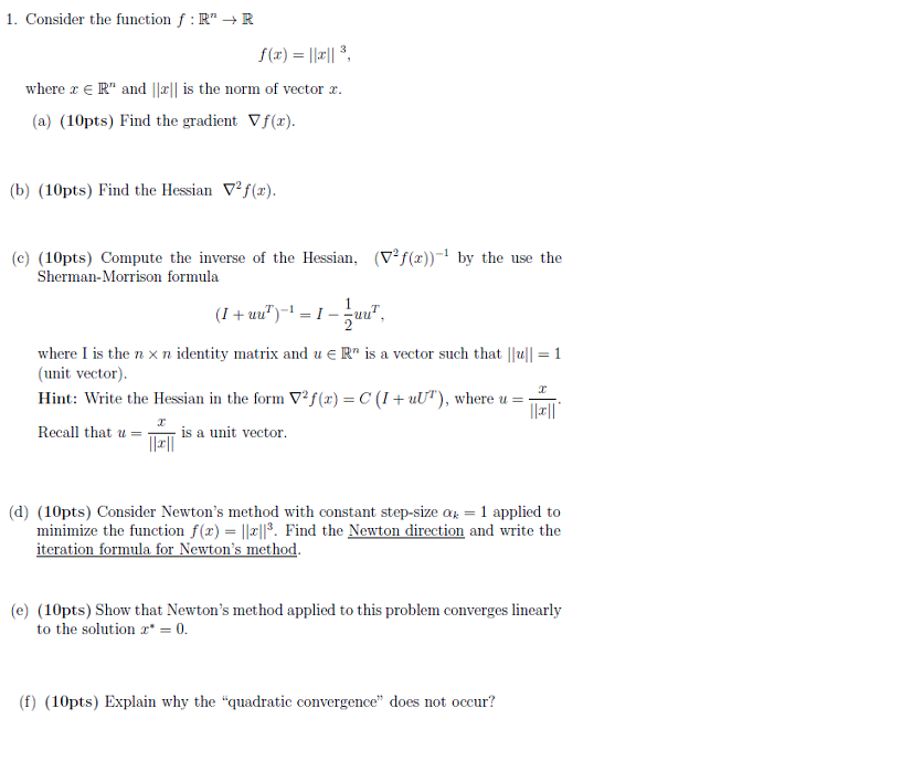 1. Consider the function f : Rn -> R f(x) = | Chegg.com