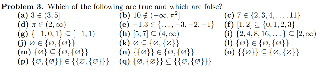 Solved Problem 3. Which of the following are true and which | Chegg.com