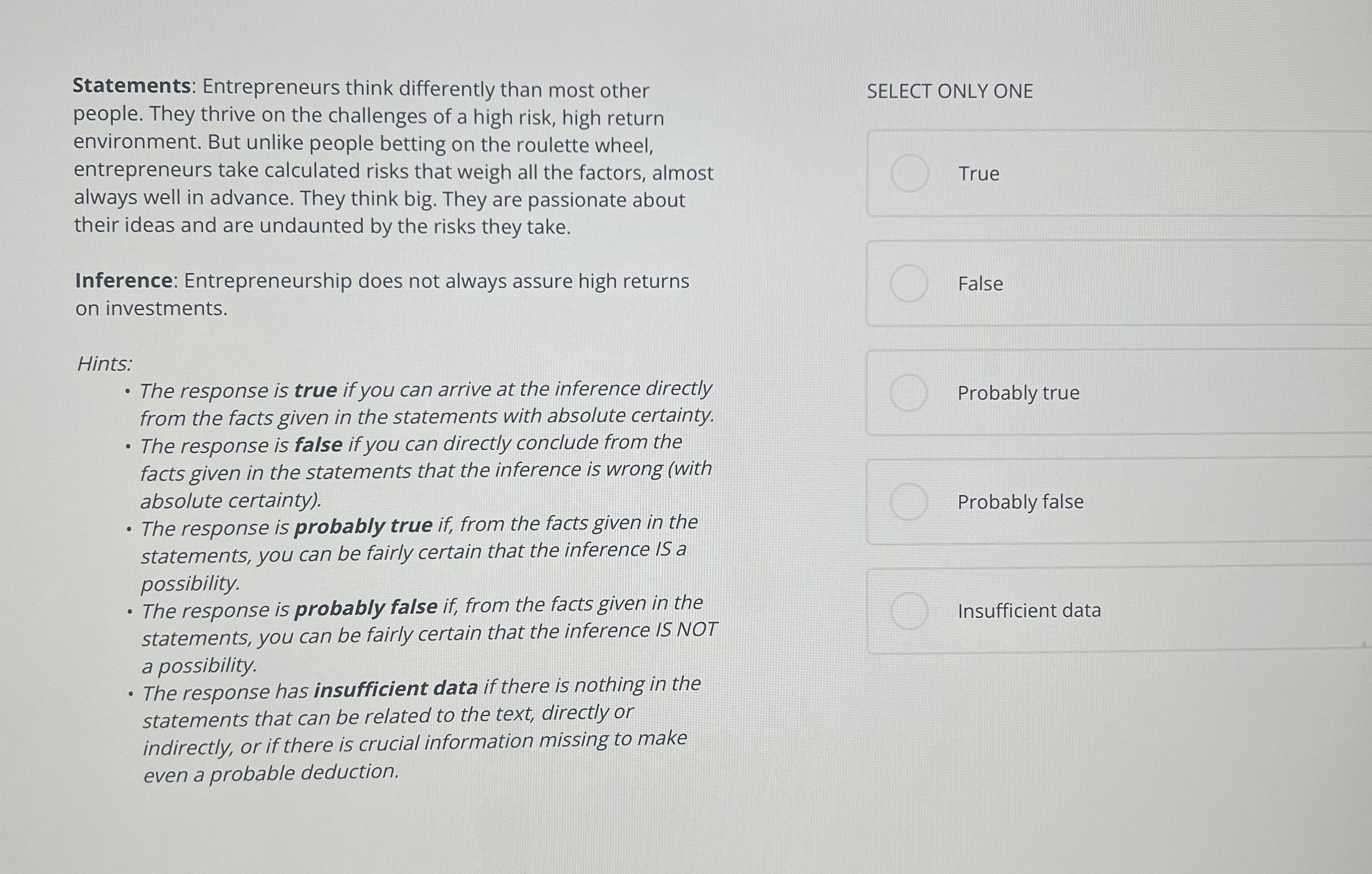 Solved Statements: Entrepreneurs think differently than most | Chegg.com