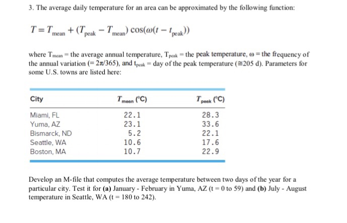 Solved 3. The average daily temperature for an area can be | Chegg.com