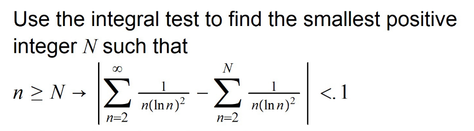 Solved Use the integral test to find the smallest positive | Chegg.com