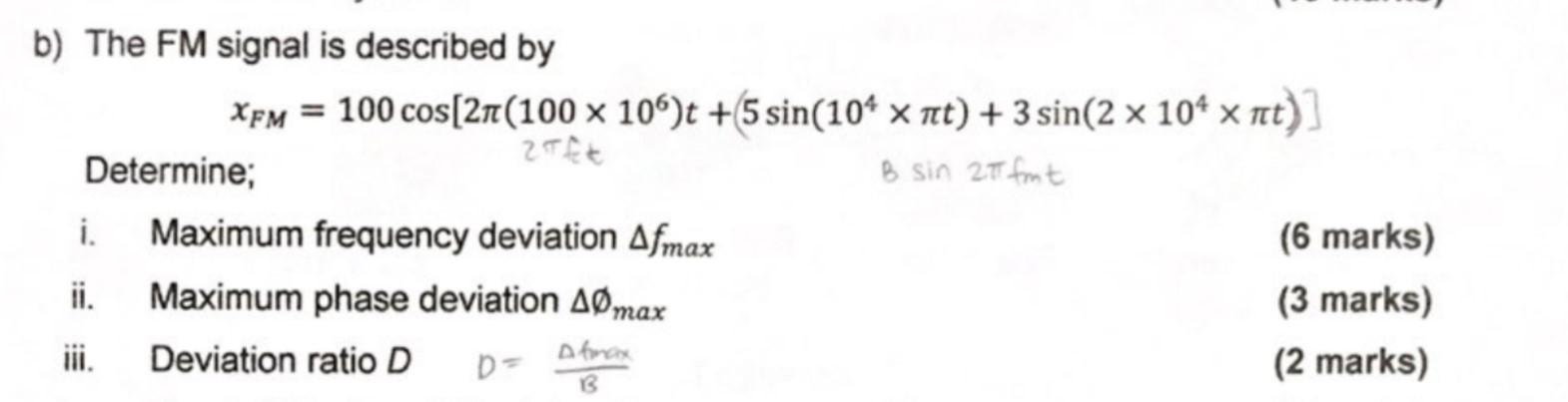 Solved b) The FM signal is described by | Chegg.com