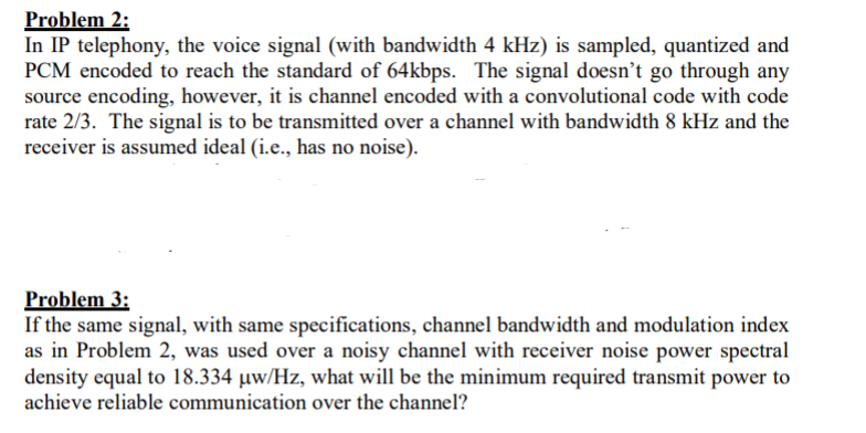 Solved I1 In IP telephony, the voice signal (with bandwidth | Chegg.com