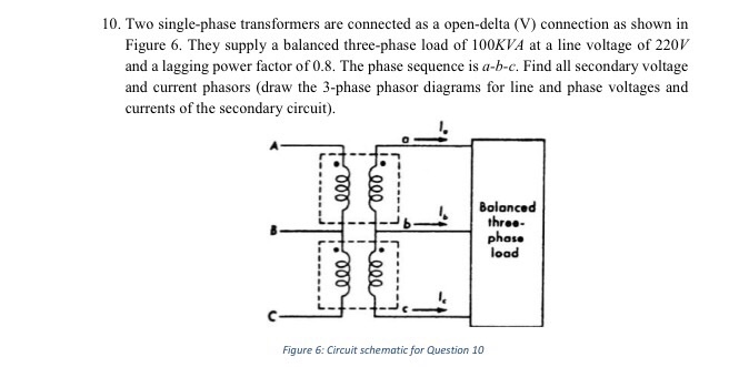 Solved Two single-phase transformers are connected as a | Chegg.com