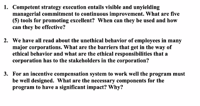 Solved 1. Competent strategy execution entails visible and | Chegg.com