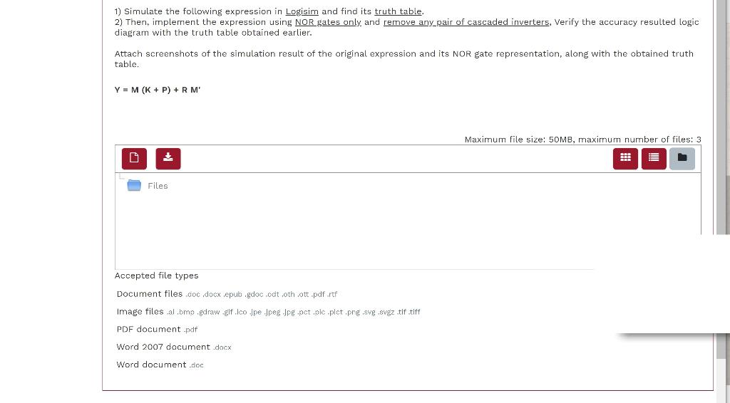 Solved 1) Simulate the following expression in Logisim and | Chegg.com