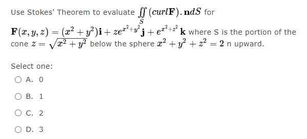 Solved Use Stokes' Theorem to evaluate ff (curlF).nds for | Chegg.com