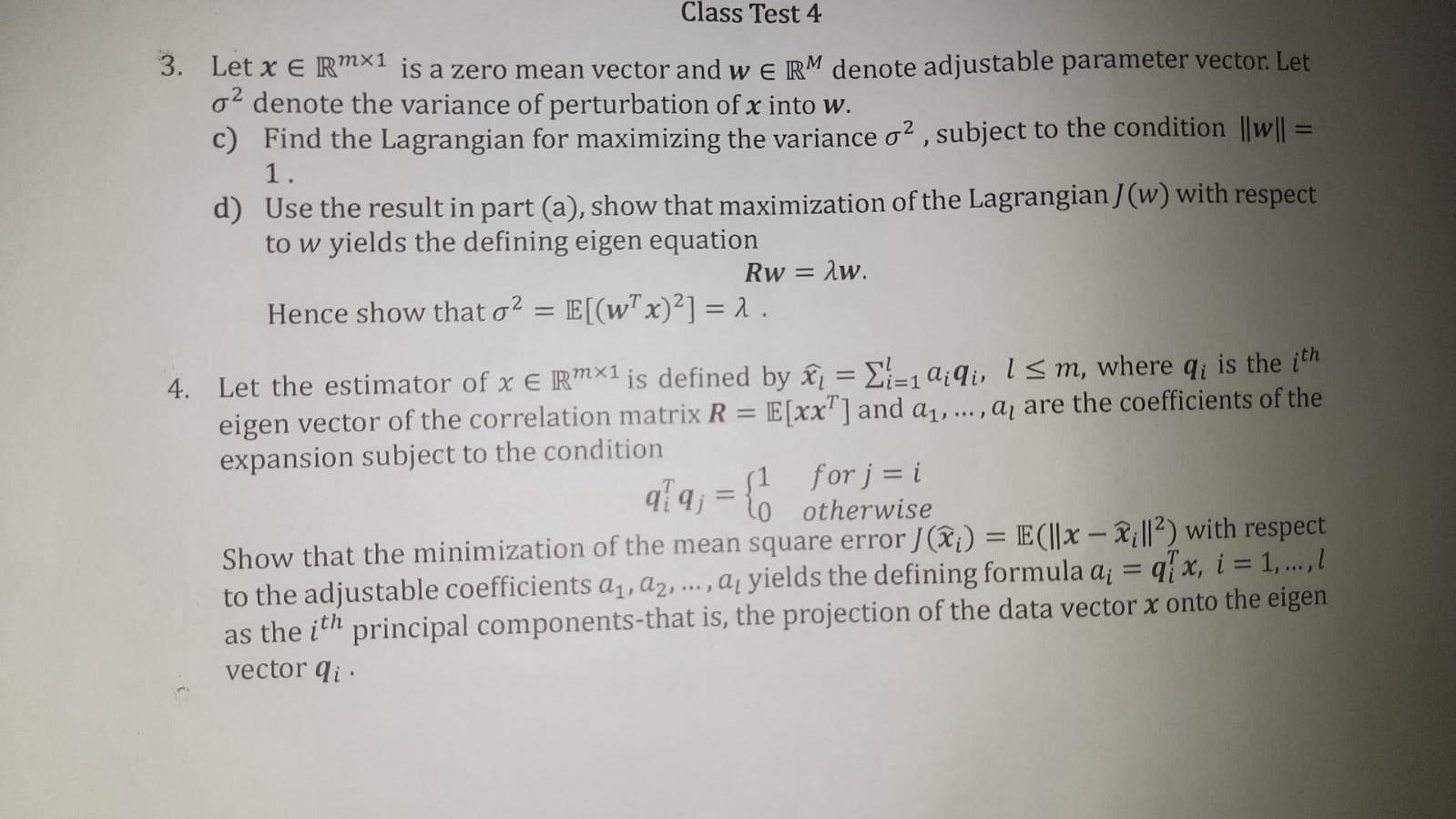 Solved 3. Let x∈Rm×1 is a zero mean vector and w∈RM denote | Chegg.com