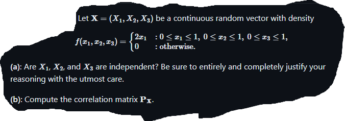 Solved Let x=(x_(1),x_(2),x_(3)) be a continuous random | Chegg.com