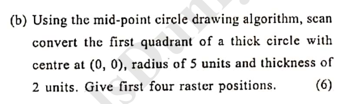 Solved Using the mid-point circle drawing algorithm, scan | Chegg.com