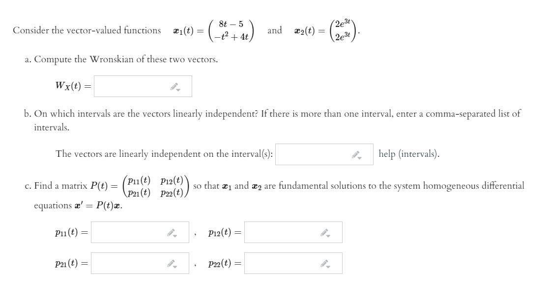 Solved 8t - 5 Consider the vector-valued functions xi(t) | Chegg.com