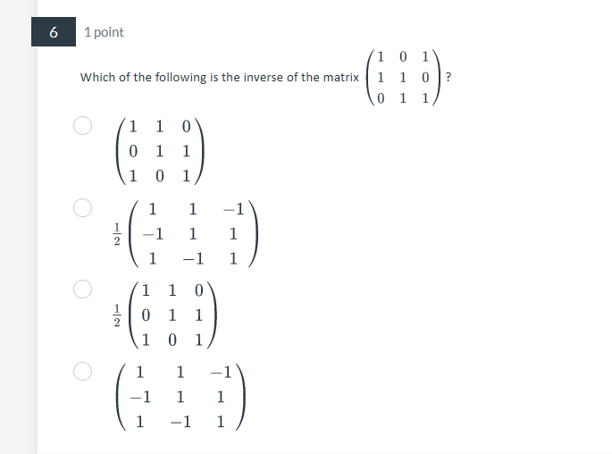 Solved Which of the following is the inverse of the matrix | Chegg.com