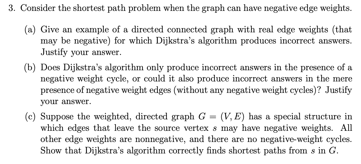 Solved 3. Consider the shortest path problem when the graph | Chegg.com
