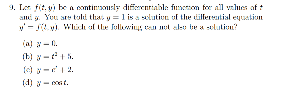 Solved 9. Let f(t, y) be a continuously differentiable | Chegg.com
