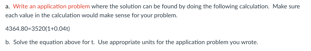 Solved a. Write an application problem where the solution | Chegg.com