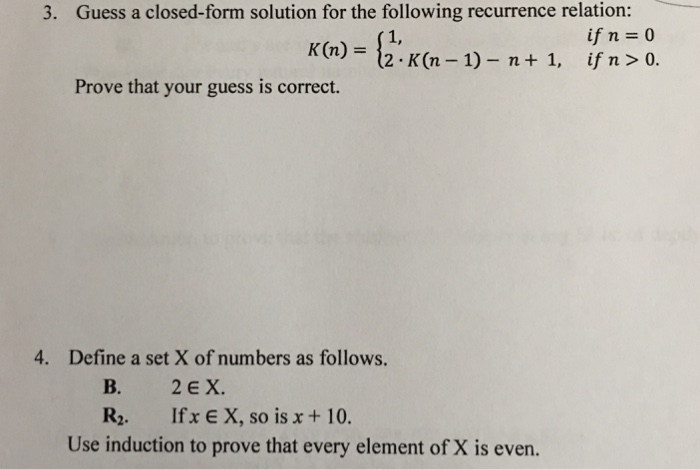 Solved 3. Guess a closed-form solution for the following | Chegg.com Solved 3. Guess a closed-form solution for the following | Chegg.com