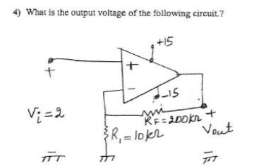Solved 3) What is the output voltage of the following | Chegg.com