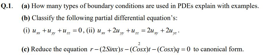 Solved Q.1. (a) How many types of boundary conditions are | Chegg.com