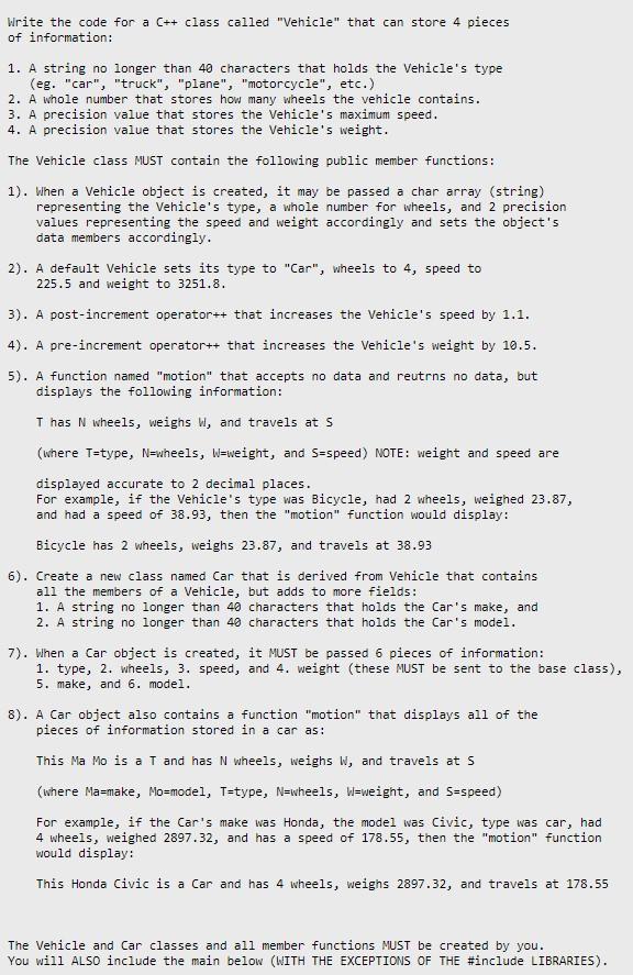 Solved Write the code for a C++ class called "Vehicle" that | Chegg.com