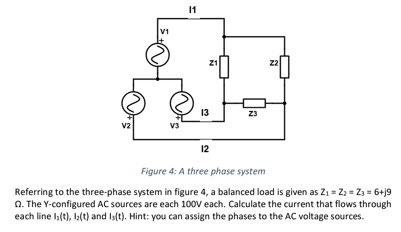 Solved Figure 4: A three phase systemReferring to the | Chegg.com