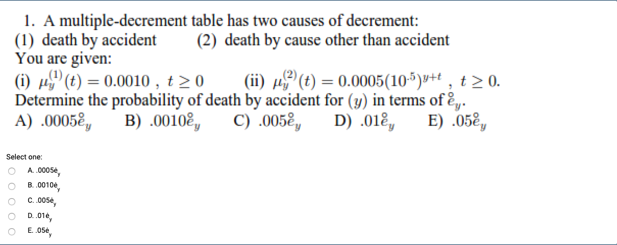 Solved A multiple-decrement table has two causes of | Chegg.com