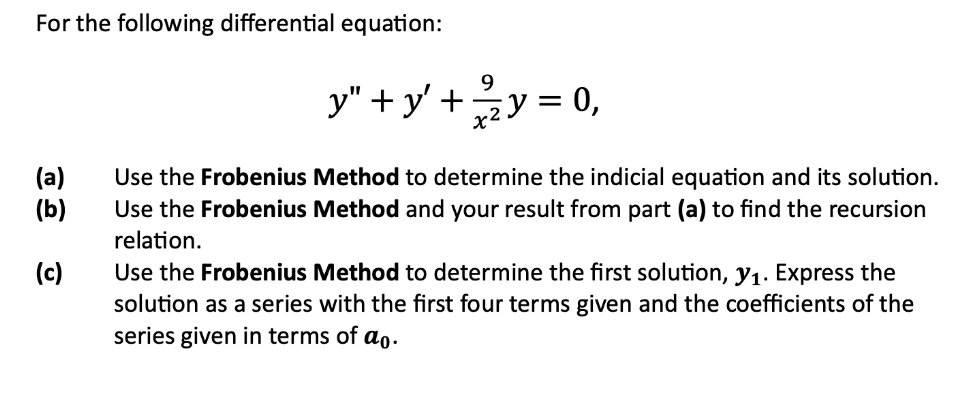 Solved For the following differential equation: | Chegg.com