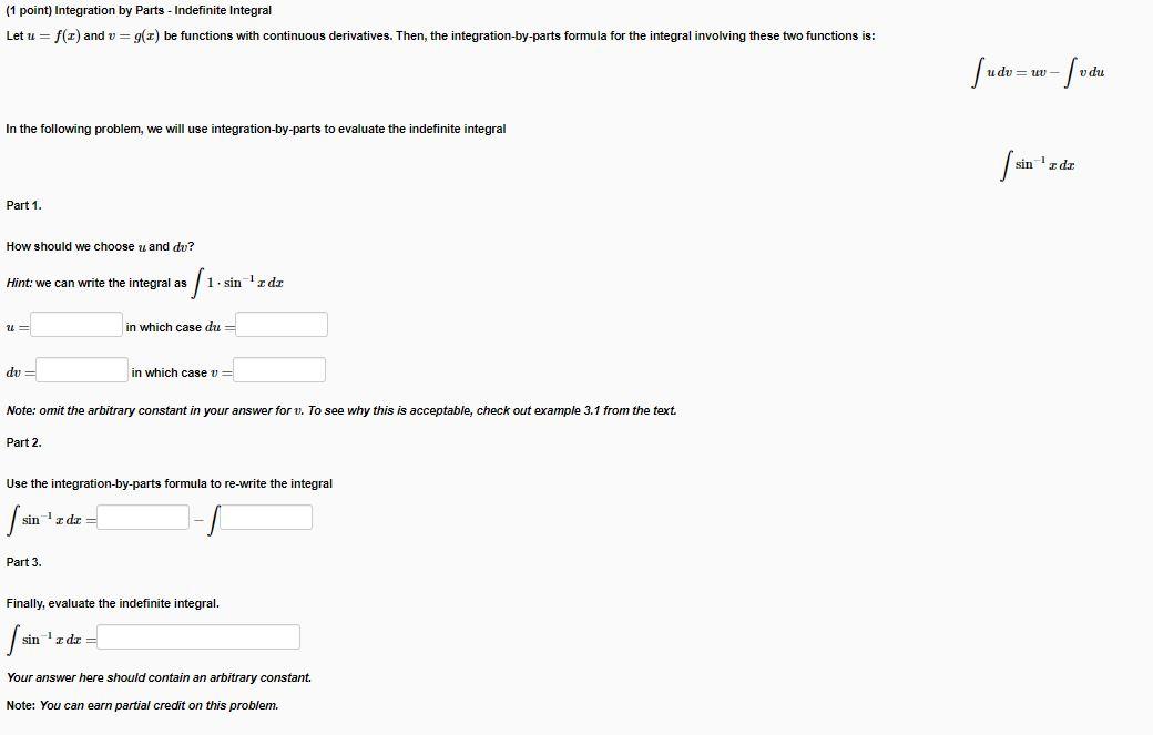 Solved (1 point) Integration by Parts - Indefinite Integral | Chegg.com