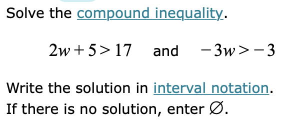 Solved Solve the compound inequality. Write the solution in | Chegg.com