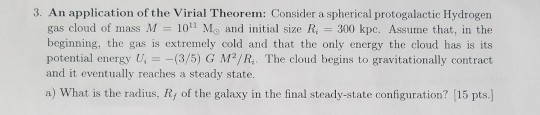 Solved 3. An application of the Virial Theorem: Consider a | Chegg.com