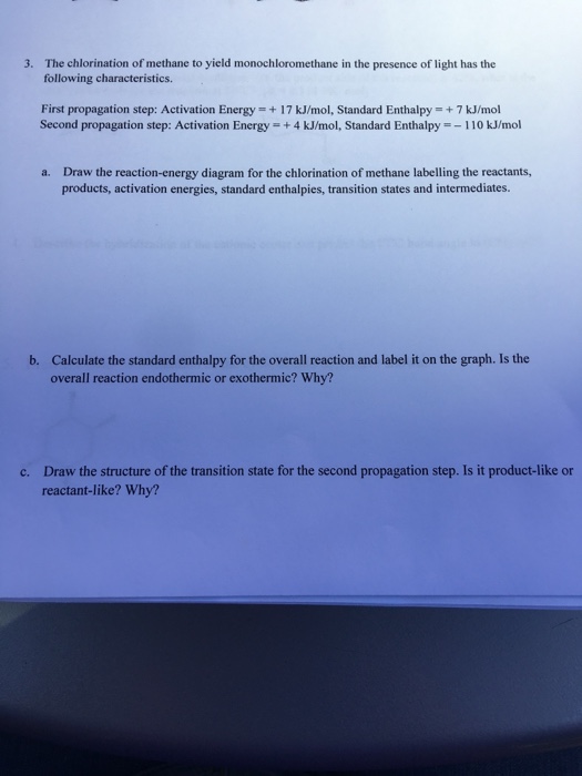 Solved 3. The chlorination of methane to yield | Chegg.com