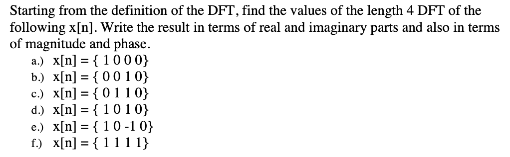 Solved Starting from the definition of the DFT, find the | Chegg.com