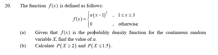 Solved 20. The function f(x) is defined as follows: ſa(x-1), | Chegg.com