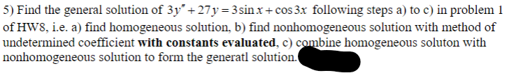 Solved Table 2.1 Method of Undetermined Coefficients5) Find | Chegg.com