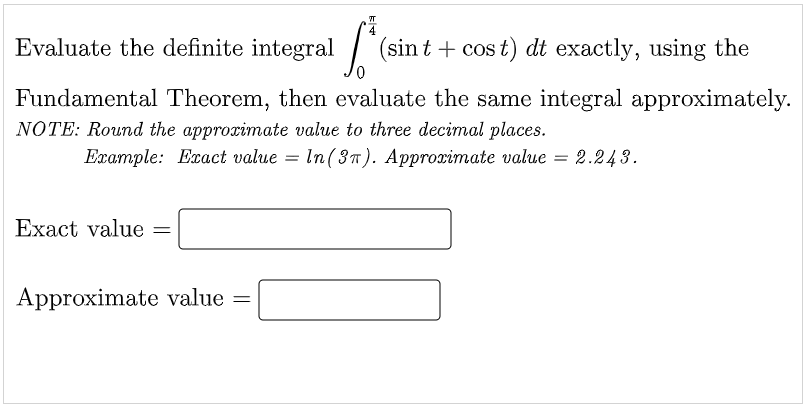 Solved VT Evaluate the definite integral (sint + cost) dt | Chegg.com
