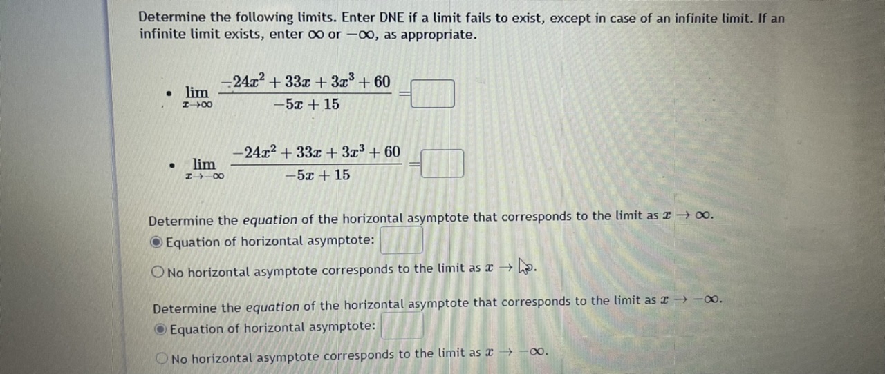 Solved Determine the following limits. Enter DNE if a limit | Chegg.com