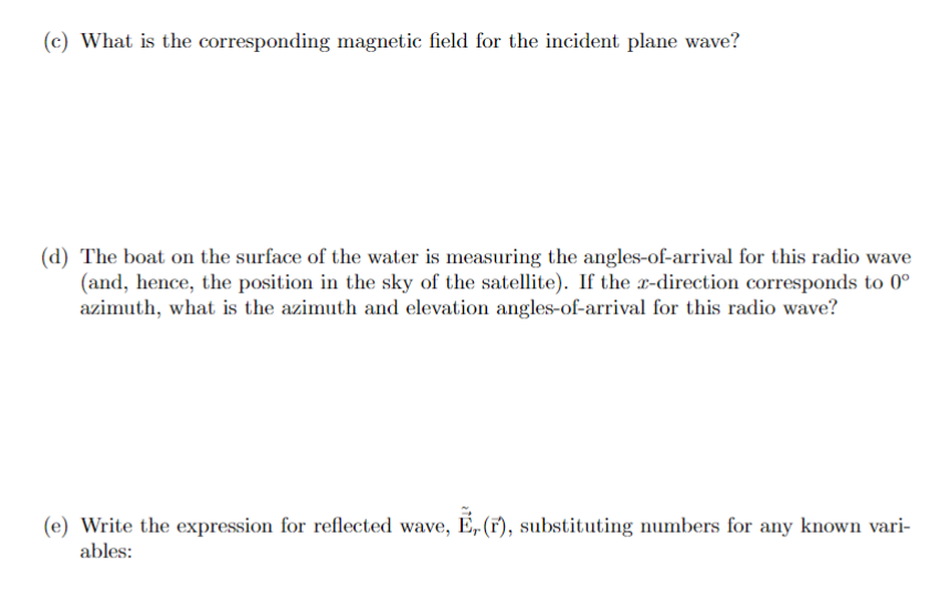 Solved 4. Circular-Polarized Radio Wave: A UHF satellite is | Chegg.com
