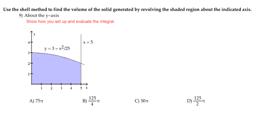 Solved Use the shell method to find the volume of the solid | Chegg.com