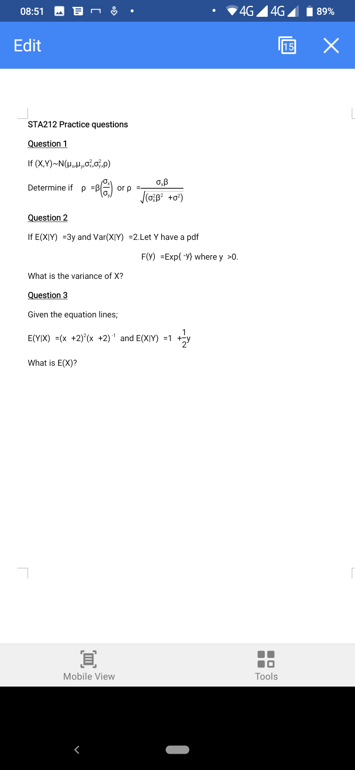 Solved 08:51 4G 4G 89% Edit 15 x STA212 Practice questions | Chegg.com