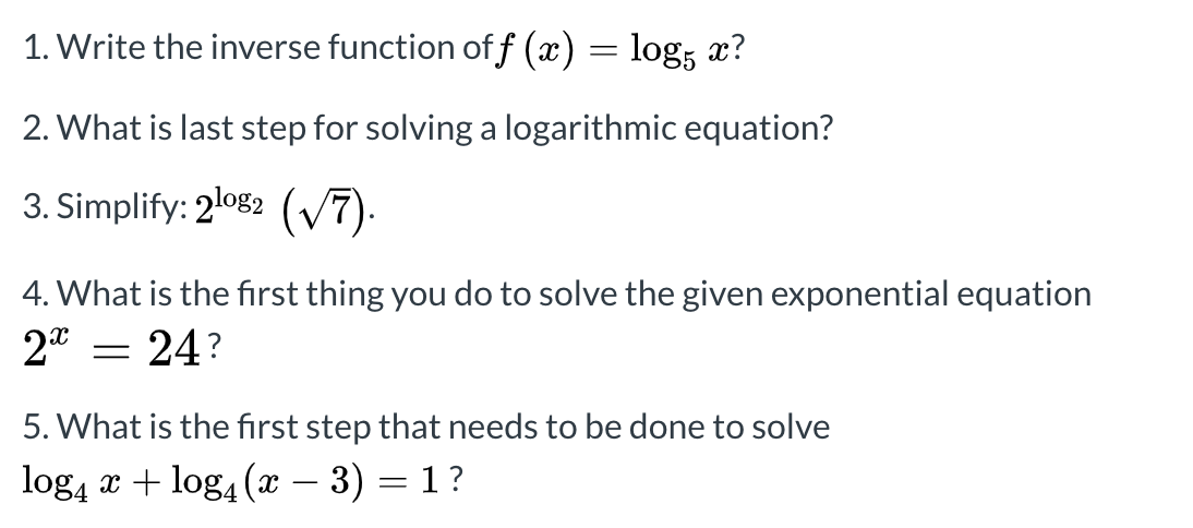 Solved 1. Write the inverse function off (x) = log5 x? 2. | Chegg.com