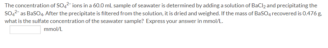 Solved The concentration of SO42− ions in a 60.0 mL sample | Chegg.com