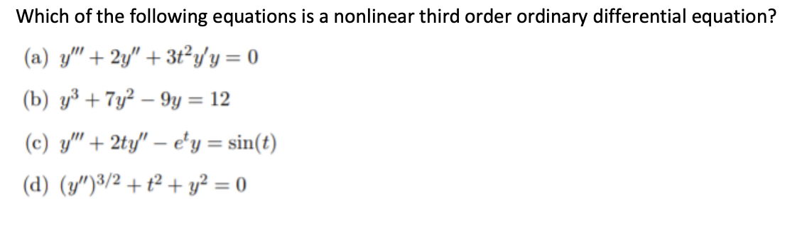 Solved Which Of The Following Equations Is A Nonlinear Third