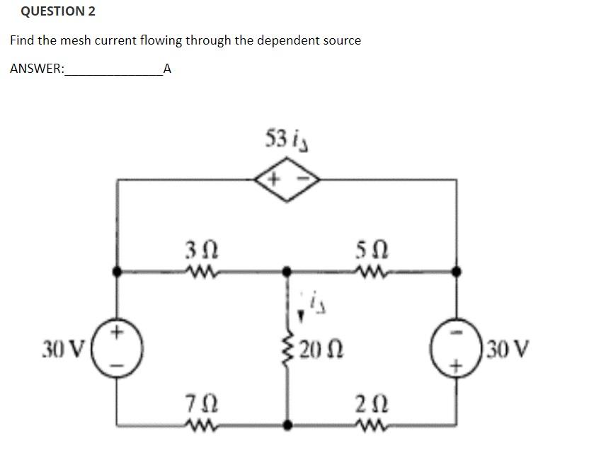 Solved QUESTION 2 Find the mesh current flowing through the | Chegg.com