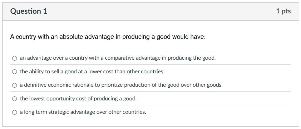 Solved Question 1A country with an absolute advantage in | Chegg.com