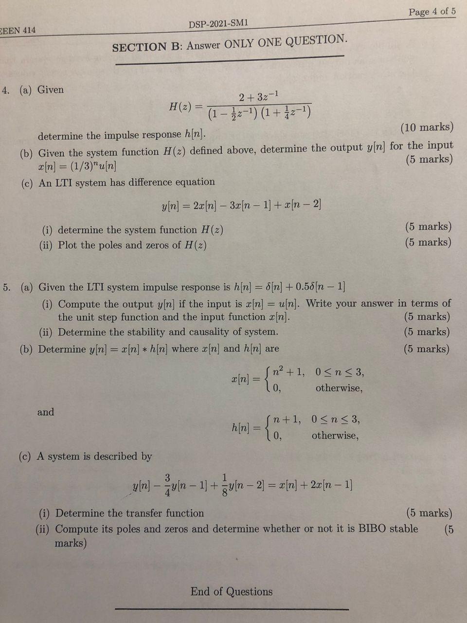 Solved 4. (a) Given H(z)=(1−21z−1)(1+41z−1)2+3z−1 determine | Chegg.com