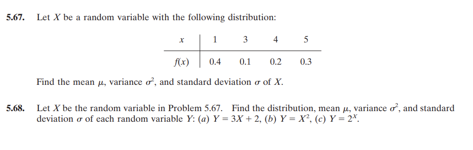 Solved Let X Be The Radom Variable In Problem 567 Find The 