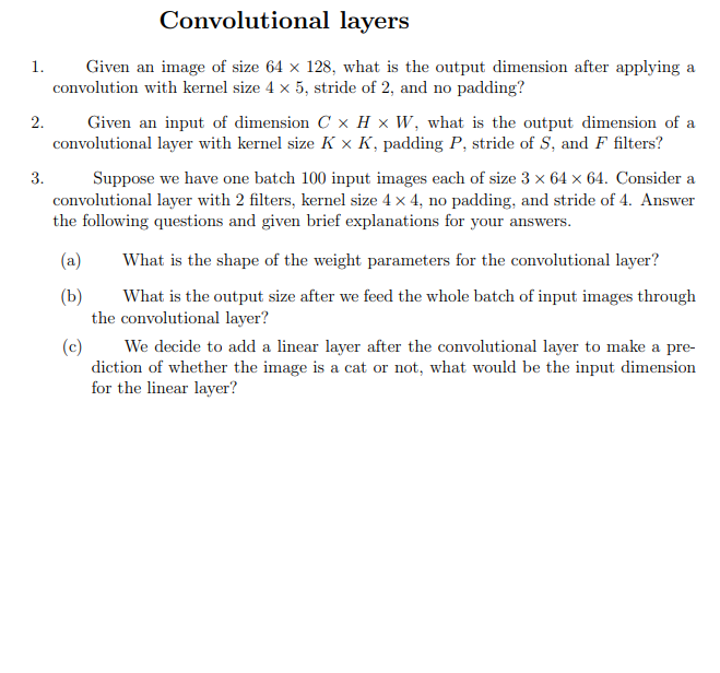Solved Convolutional layers 1. 2. 3. Given an image of size | Chegg.com