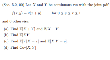 Solved (Sec. 5.2,00) Let X and Y be continuous rvs with the | Chegg.com